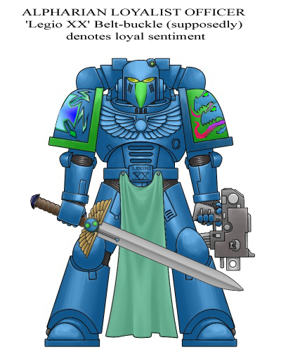 Loyalist Alpharian? Why, Sure! - Adeptus Astartes/Legiones Astartes ...